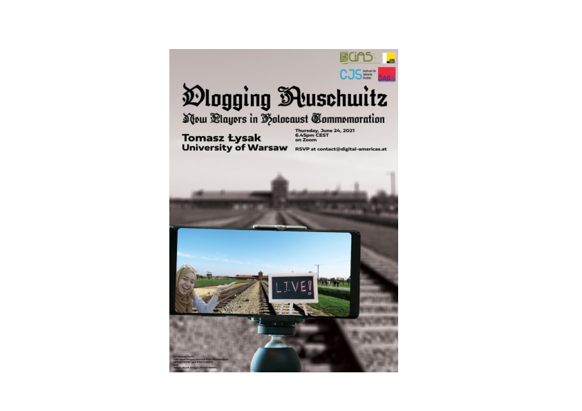 Digital Americas Warm-up:"Vlogging Auschwitz: New Players in Holocaust ...